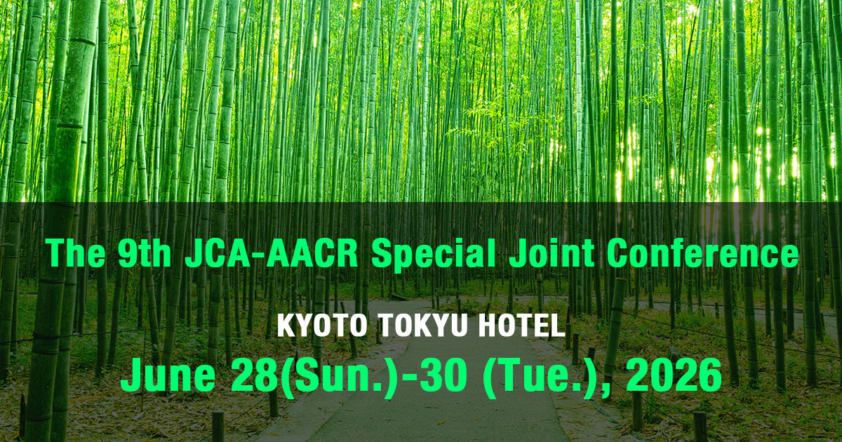 Program｜The 9th JCA-AACR Special Joint Conference